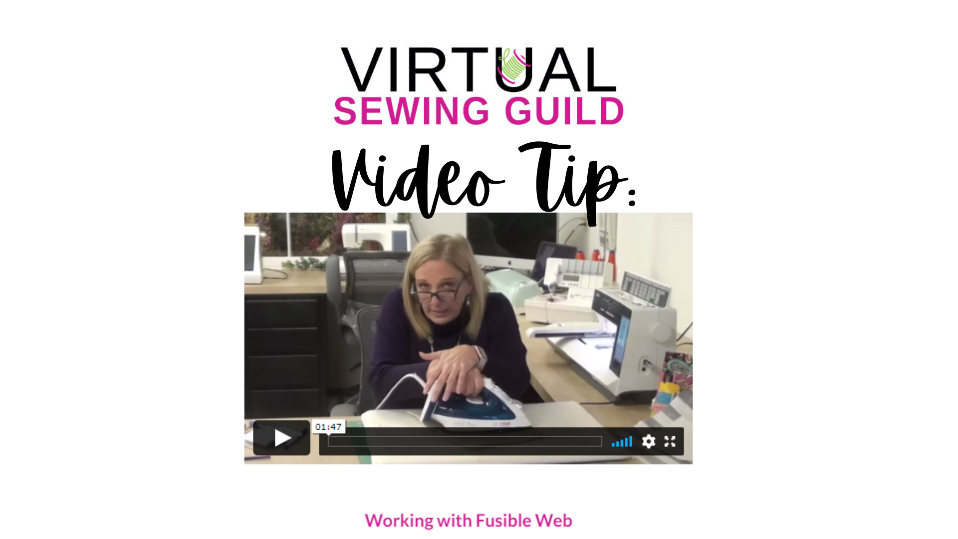Working with Fusible Web – Virtual Sewing Guild